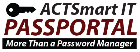 Passportal – Protecting the Keys to Your Kingdom | ACTSmart IT